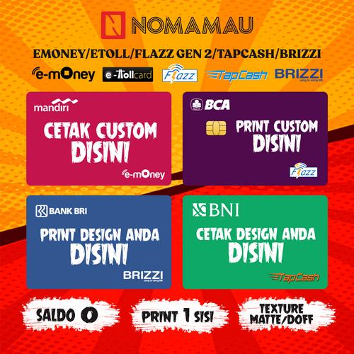 Jual FLAZZ GEN 2, EMONEY MANDIRI, ETOLL, TAPCASH, BRIZZI BRI CETAK 1 ...