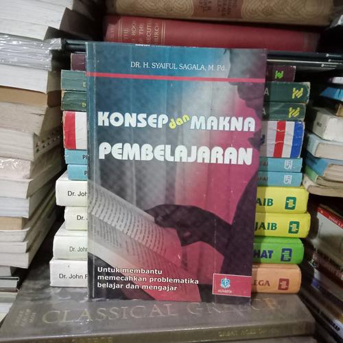 Jual ORI BUKU KONSEP DAN MAKNA PEMBELAJARAN - Jakarta Timur - ORAET ... Jual ORI BUKU KONSEP DAN MAKNA PEMBELAJARAN - Jakarta Timur - ORAET ...