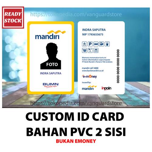 Jual CUSTOM SPECIAL KARTU DESIGN ID CARD BANK MANDIRI BAHAN PVC - 2 ...