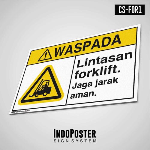 Jual Safety Sign Rambu K3 PVC ANSI Waspada Lintasan Forklift - S - Kab ...