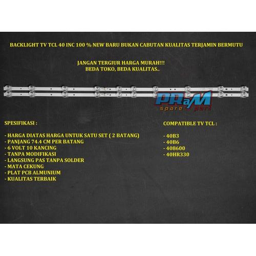 Jual BACKLIGHT TV LED TCL 40 INC 40B6 - LAMPU BL TV TCL 40B6 - Kota ...