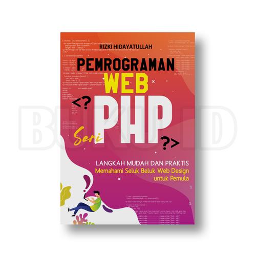 Jual Buku Pemrograman Web Seri PHP Untuk Pemula - Kota Tangerang - Buku ...