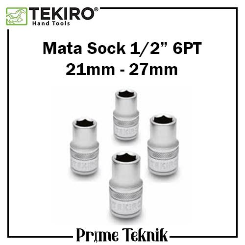 Jual Kunci Sock 1/2 x 6PT 21mm 22mm 23mm 24mm 27mm Tekiro Mata Sok - Kota Tasikmalaya - Prime ...