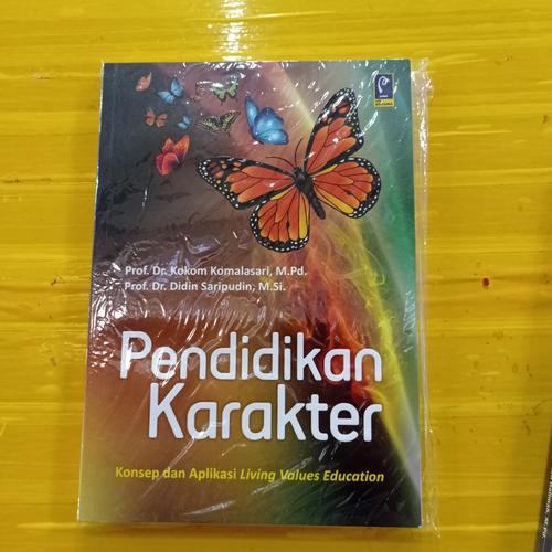 Jual Buku pendidikan Karakter. by. prof Dr. kokom komalasari, MPD - Jakarta Selatan ...