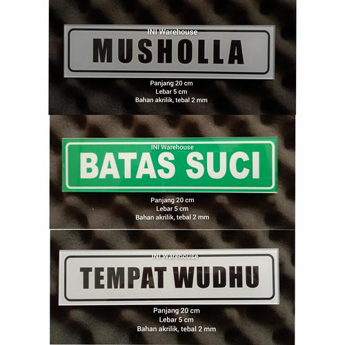 Jual Acrylic Sign Signage MUSHOLLA BATAS SUCI WUDHU Rambu Simbol ...