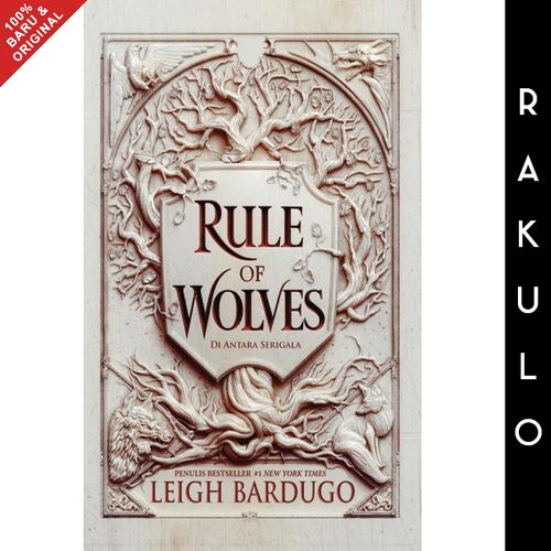 Jual Buku Rule of Wolves - Leigh Bardugo - Jakarta Barat - Rakulo ...