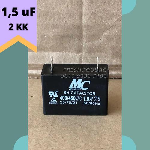 Jual KAPASITOR FAN AC 1,5 uF / 1,5 MIKRO (MERK MC) 2 KAKI - Jakarta Utara - Freshcool AC | Tokopedia