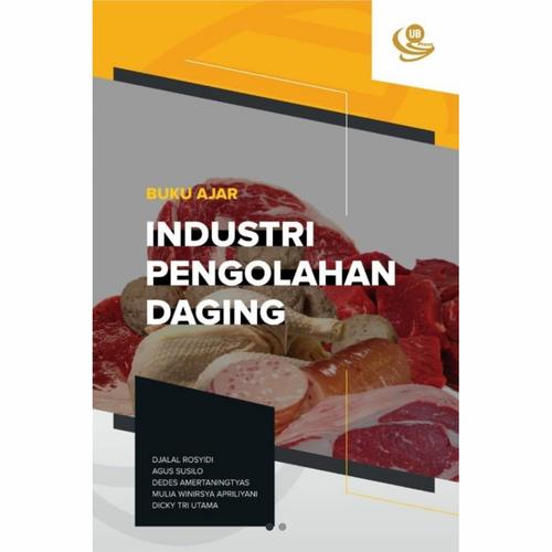 Jual Buku Ajar Industri Pengolahan Daging - UB Press - Kab. Malang ...