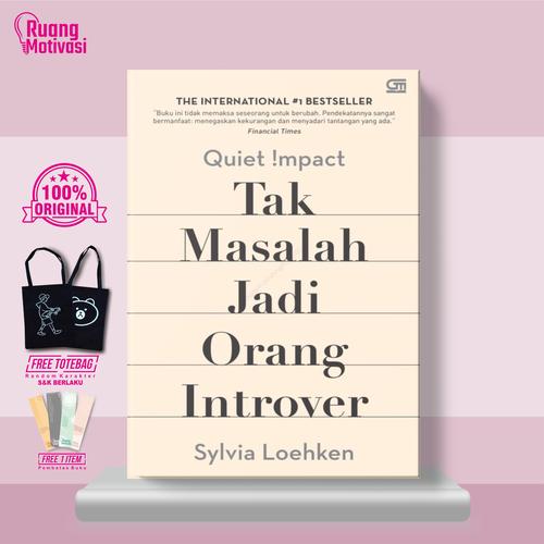 Jual Quiet Impact: Tak Masalah Jadi Orang Introver - Sylvia Loehken - Kab. Bantul - Ruang ...