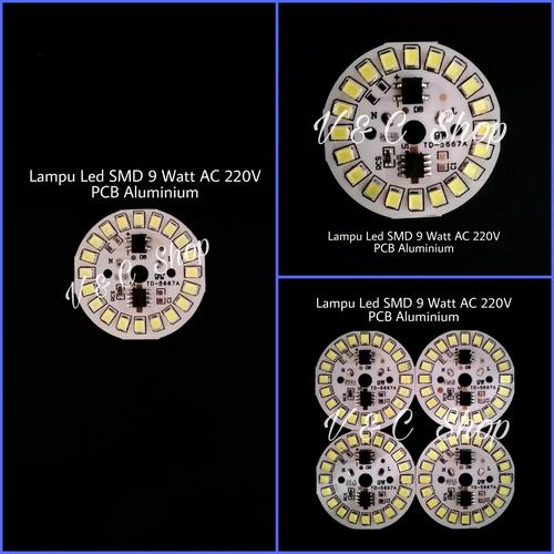 Jual Lampu Led SMD 9 Watt AC 220V + PCB Aluminium - Jakarta Barat - V&C ...