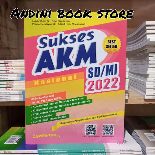 Jual BUKU SUKSES AKM NASIONAL+ KUNCI JAWABAN UNTUK SD/MI 2022 YUDHISTIRA - Jakarta Timur ...