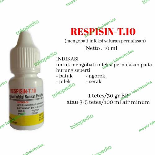 Jual RESPISIN - T.10 (mengobati infeksi saluran pernafasan) pada burung ...