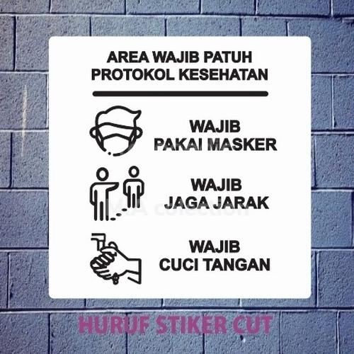 Jual Sign Area Wajib Patuh Protokol Kesehatan 30x30 ( Stiker Cuting ...