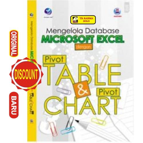 Jual Mengelola Microsoft Excel dengan Pivot Table dan Pivot Chart ...