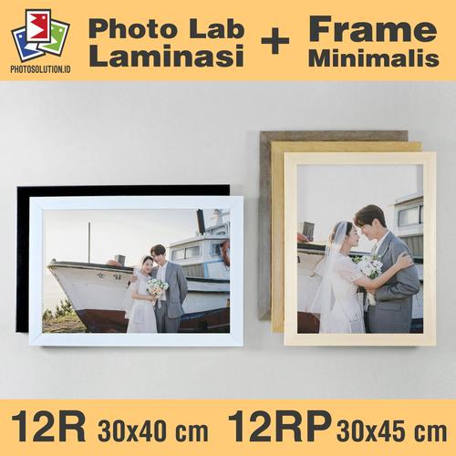 Jual Paket Cetak 12R 12RP Laminasi Frame Foto Minimalis - 30x40 30x45 ...