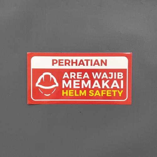Jual Stiker Safety Sign K3 Area Wajib Memakai Helm - Stiker K3 - Kab ...
