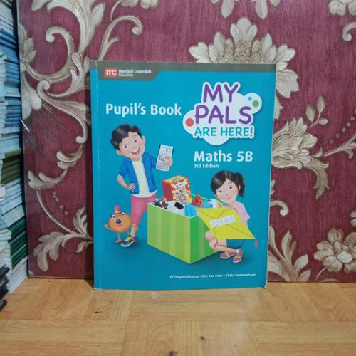 Jual BUKU ASLI - MY PALS ARE HERE MATHS 5B PUPILS BOOK - Kota Bekasi ...