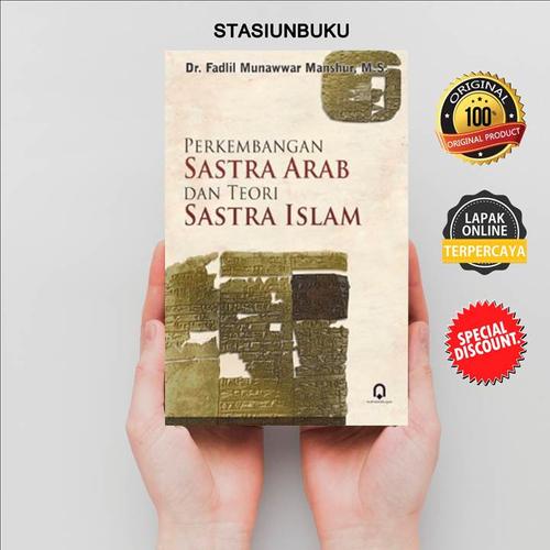 Jual PERKEMBANGAN SASTRA ARAB DAN TEORI SASTRA ISLAM / FADLIL MUNAWWAR ...
