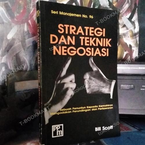 Jual STRATEGI DAN TEKNIK NEGOSIASI by Bill Scott - Jakarta Pusat - T ...