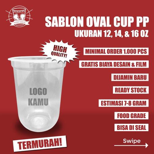 Jual Sablon Cup Plastik PP Oval 12/14/16 oz - sablon 1 warna - 12 oz ...