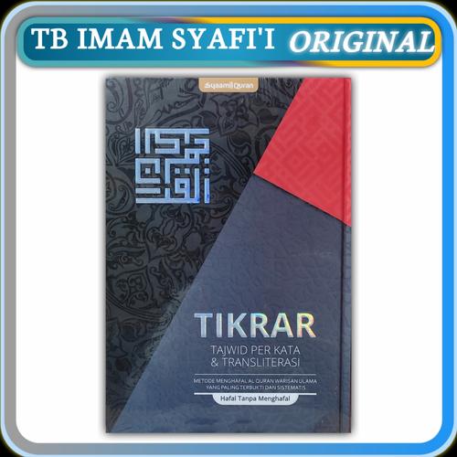 Jual MUSHAF SYAMIL QURAN TIKRAR B5 HAFALAN TAJWID TRANSLITERASI - Kab ...