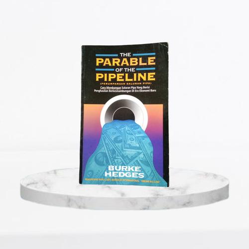 Jual The parable of the pipeline burke hedges - Kab. Kuningan - Vidya ...