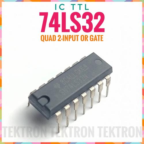 Jual IC TTL 74LS32 7432 Quad 2 Input OR Gate Texas ST National Hitachi - Kota Bandung - tektron ...