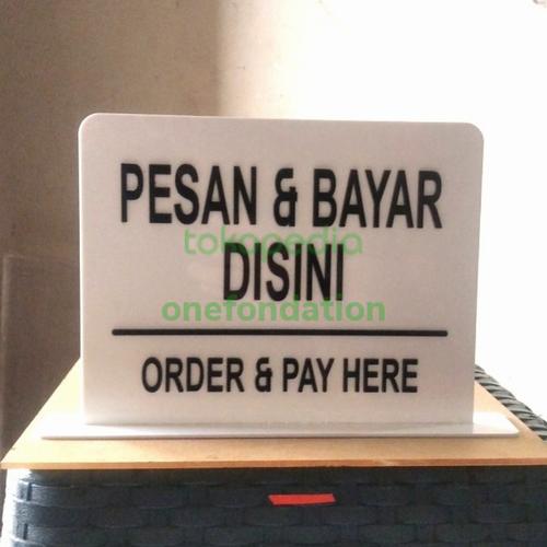 Jual sign board acrylik PESAN/ AMBIL / BAYAR DISINI - Kab. Malang ...