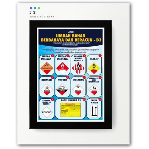 Jual POSTER SAFETY K3 - LABEL LIMBAH B3 + FRAME Ukuran A3 - Kab. Malang ...