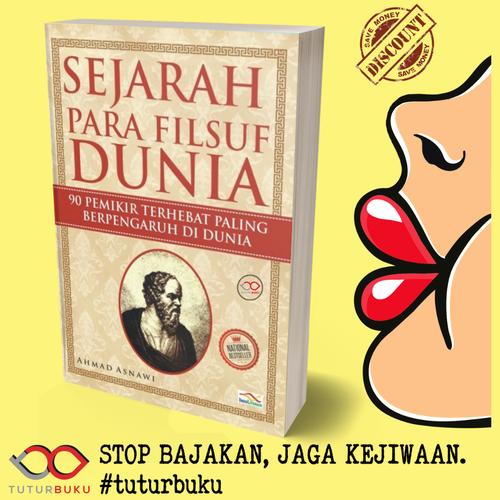 Jual Sejarah Para Filsuf Dunia - Ahmad Asnawi - Kota Yogyakarta - Tutur ...