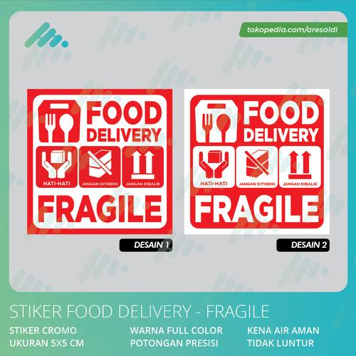 Jual Sign Label Sticker Food Delivery Fragile Makanan Snack Keripik ...