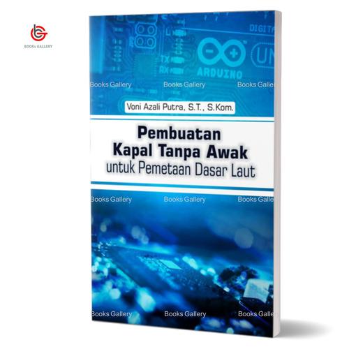 Jual BUKU PEMBUATAN KAPAL TANPA AWAK UNTUK PEMETAAN DASAR LAUT | Voni ...