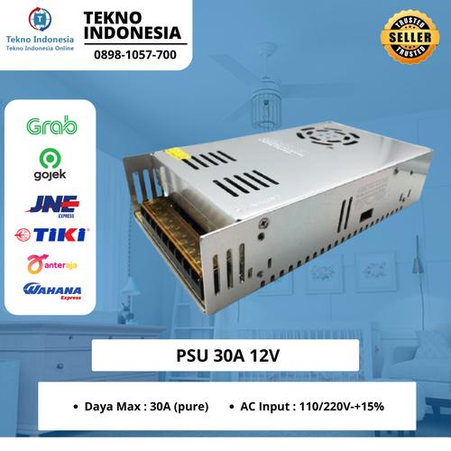 Jual Switching Power Supply 12 Volt 30 Ampere PSU 12V 30A High Quality ...