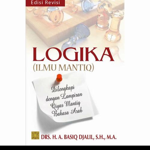 Jual BUKU LOGIKA (Ilmu Mantiq) Edisi Revisi. ORIGINAL PRENADA - Jakarta ...