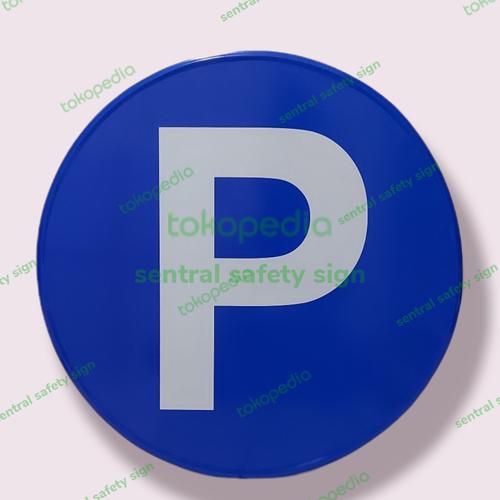 Jual Rambu parkir diameter 60cm - Jakarta Barat - SENTRAL SAFETY SIGN ...