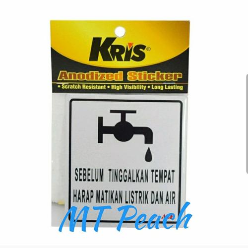 Jual KRIS STIKER HARAP MATIKAN LISTRIK DAN AIR SIGN LABEL ANODIZED ...