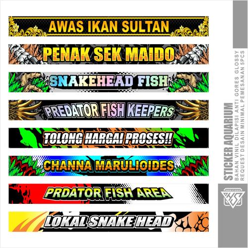Jual Sticker Aquarium Channa Stiker List Aquarium Ikan Predator Anti ...