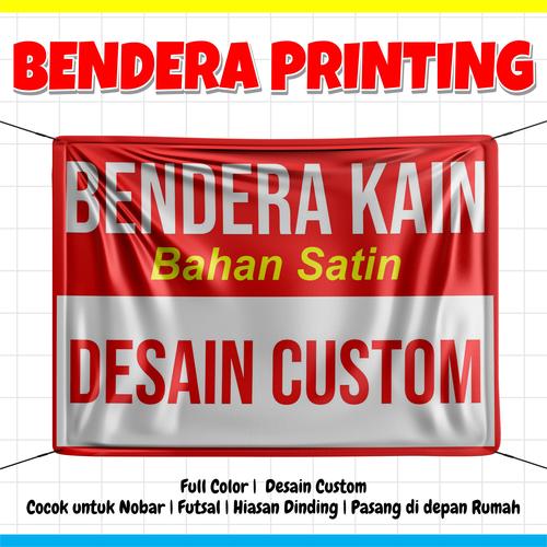 Jual CETAK BENDERA KAIN CUSTOM BAHAN SATIN - 100x80, Tanpa Finishing ...