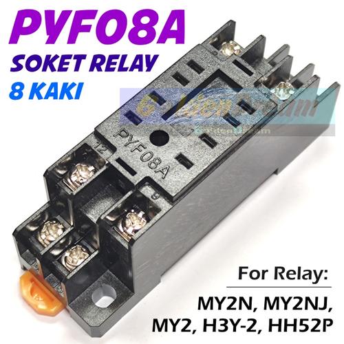 Jual Soket Relay PYF08A 8 pin for MY2N MY2NJ MY2 H3Y-2 HH52P Socket Base - Kota Medan - Golden ...