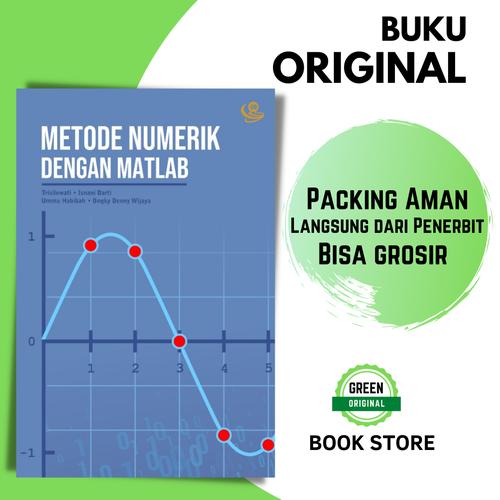 Jual (BUKU ORI) Metode Numerik dengan MATLAB - Kota Malang ...