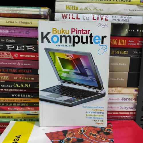 Jual BUKU ORIGINAL BUKU PINTAR KOMPUTER HASYIM M ST BUKU BEKAS - Kota ...