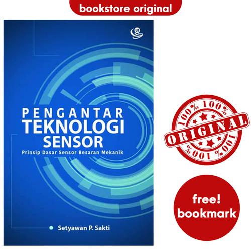 Jual Buku Pengantar Teknologi Sensor: Prinsip Dasar Sensor Besaran ...