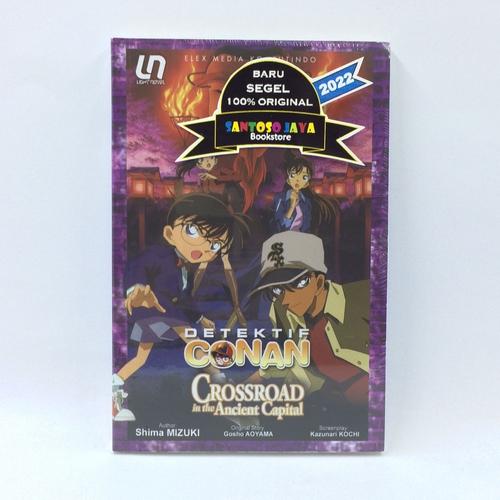 Jual Light Novel Detektif Conan - Crossroad In The Ancient Capital ...