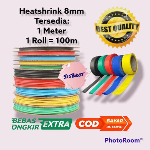 Jual Heatshrink Diameter 8mm Tube Heat Shrink Tubing 1 meter/1 roll ...