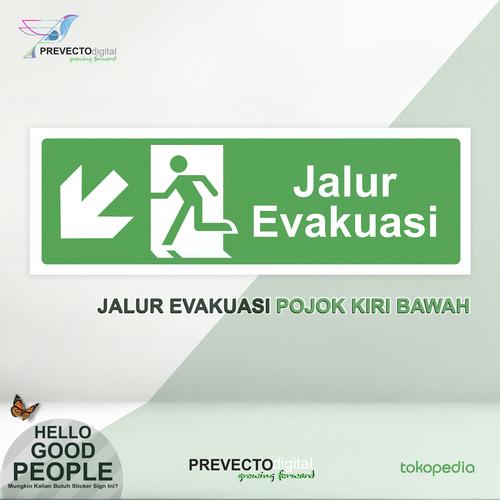 Jual Safety Sign Emergency Rambu K3 Jalur Arah Evakuasi Pojok Kiri Bawah - Jakarta Barat ...