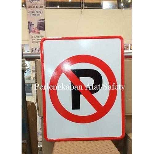 Jual Safety Sign Dilarang Parkir - Jakarta Pusat - Perlengkapan Alat ...