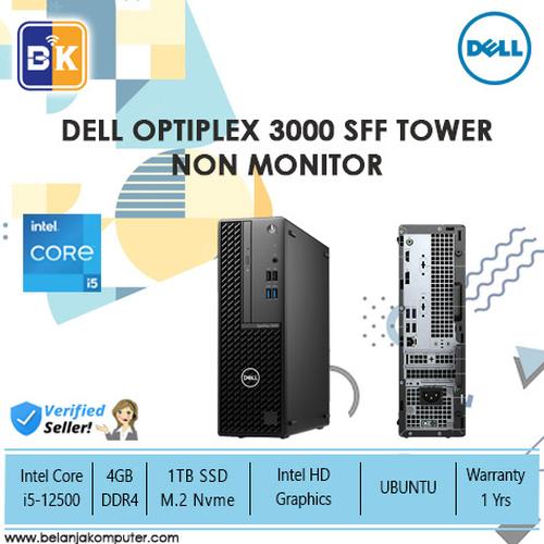 Jual Dell Optiplex 3000 SFF i5-12500,4GB,1TB SSD,DVD,Ubuntu,1YR PC Only - Jakarta Pusat ...