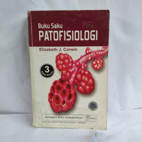 Jual Buku Saku Patofisiologi Elizabeth J. Corwin edisi revisi 3 - Kota ...