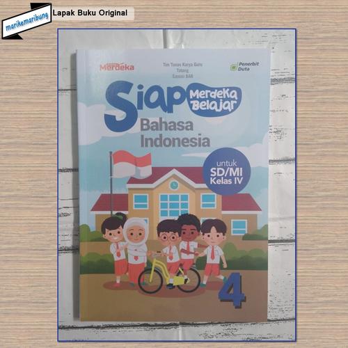Jual Buku Siap Merdeka Belajar–Bahasa Indonesia SD/MI Kelas 4 (Kur ... Jual Buku Siap Merdeka Belajar–Bahasa Indonesia SD/MI Kelas 4 (Kur ...