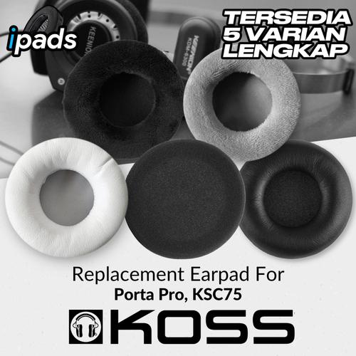 Jual Earcup Earpad Cushion Koss Porta Pro KSC75 Busa Foam Bantalan ...